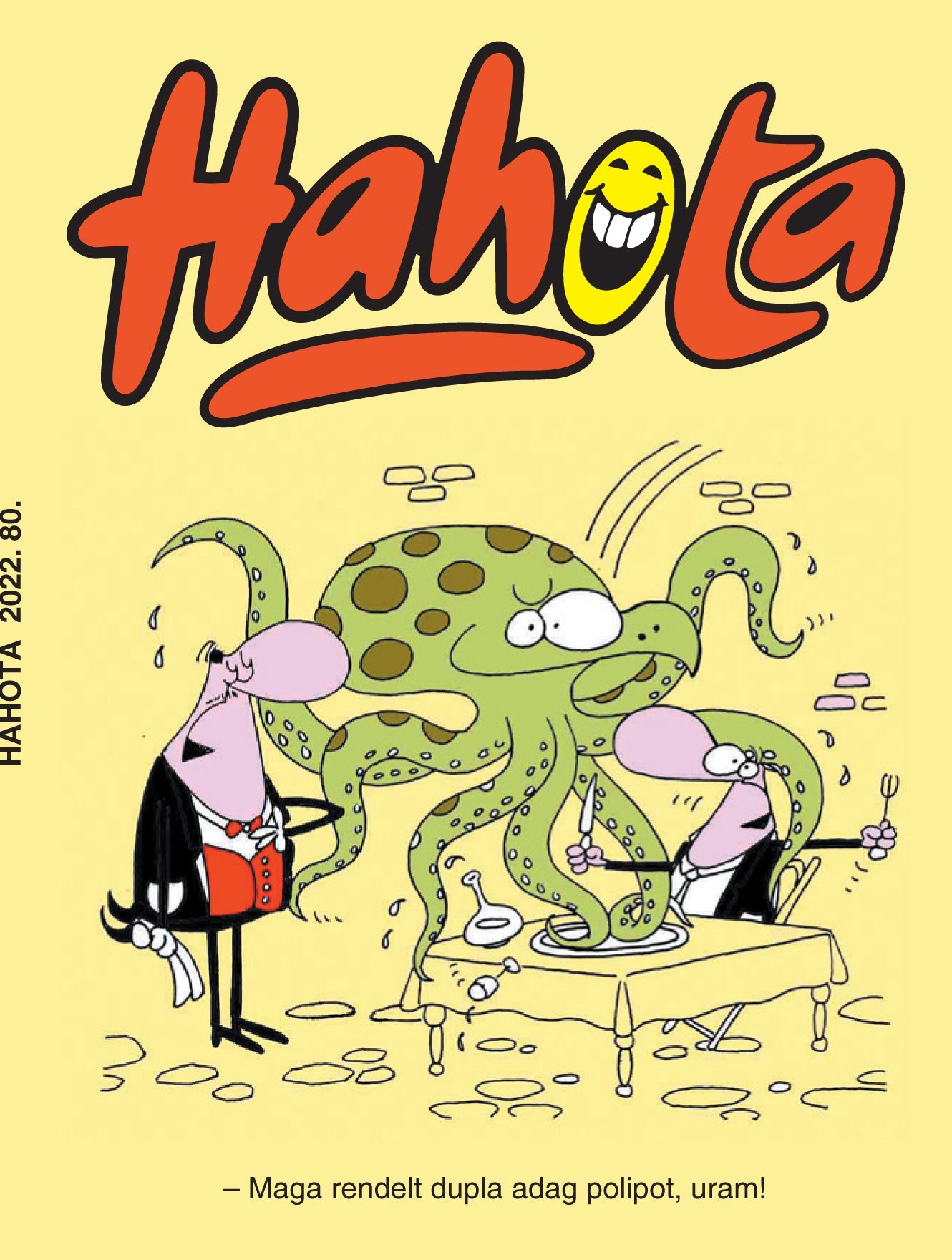 Humor minden mennyiségben a hahotában